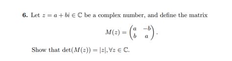solved 6 let z a bi e c be a complex number and define