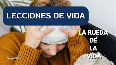 LA RUEDA DE LA VIDA Lecciones de Vida Elisabeth Kübler Ross YouTube