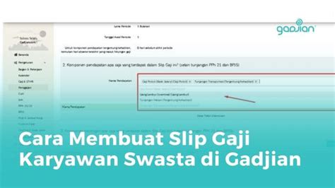 Cara Membuat Slip Gaji Karyawan Swasta Di Gadjian Blog Gadjian
