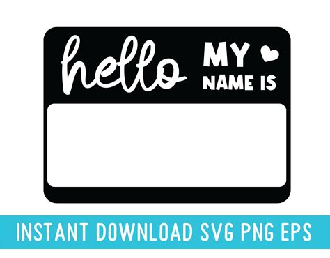 Hello My Name Is SVG Files Name Tag SVG Cut Files Instant Etsy