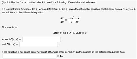 solved use the mixed partials check to see if the