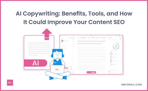Ai Copywriting Benefits Tools And How It Could Improve Your Content Seo