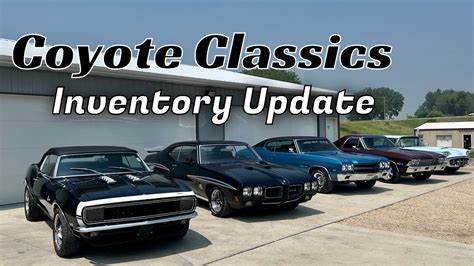 50 Classic Cars For Sale Coyote Classics Inventory Update YouTube