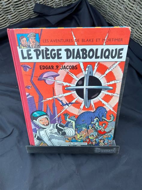 Blake Mortimer T8 Le Piège diabolique C First Catawiki