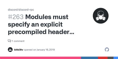 modules must specify an explicit precompiled header ue4 21 · issue 263 · discord discord rpc