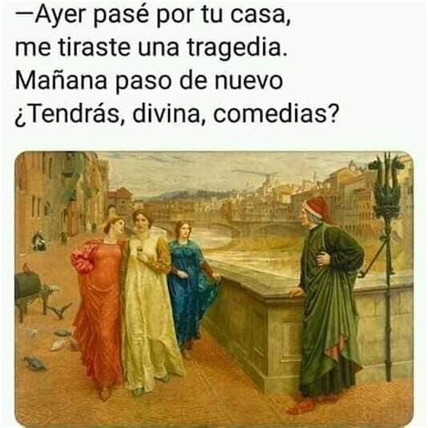 Ayer pasé por tu casa me tiraste una tragedia Mañana paso de nuevo