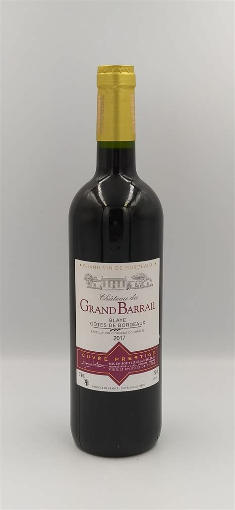 Côtes de Bordeaux Blaye Rouge Chateau du Grand Barrail Cuvée Prestige