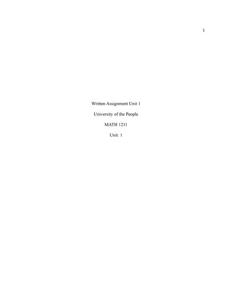 math 1211 written assignment unit 1 written assignment unit 1 university of the people math