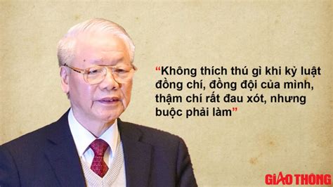 Những phát ngôn ấn tượng của Tổng Bí thư Nguyễn Phú Trọng năm 2022
