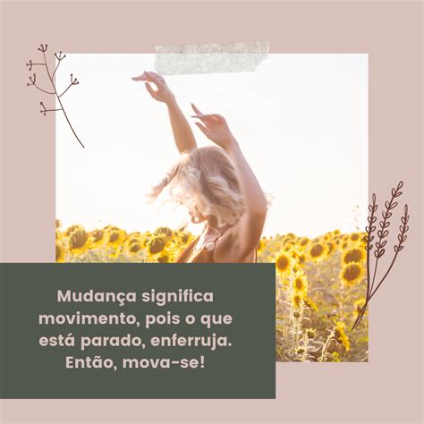 40 mensagens de mudança de vida para nos inspirarmos