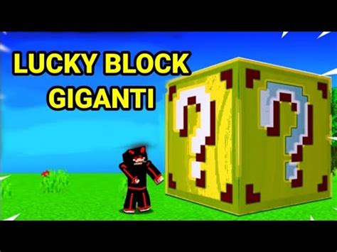 Ho Trovato I Lucky Block Giganti Su Minecraft Youtube