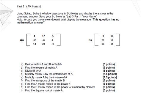 solved part 1 50 points using scilab solve the below