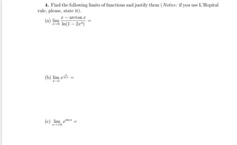 solved 4 find the following limits of functions and justify