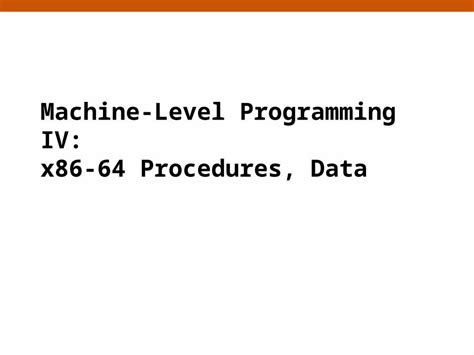 pptx machine level programming iv x86 64 procedures data dokumen tips