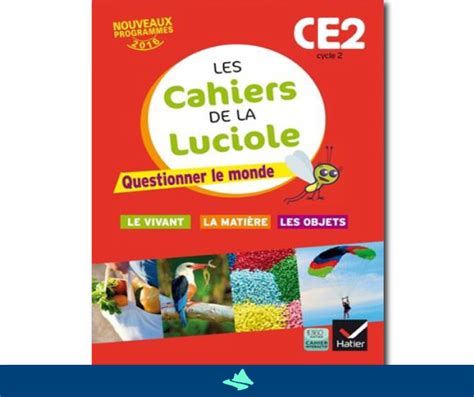 Les Cahiers De La Luciole Questionner Le Monde Ce Libraire