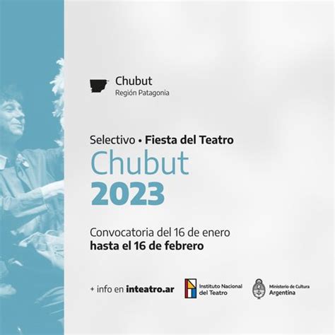 Chubut Se Encuentra Abierta La Convocatoria Para La Fiesta Provincial