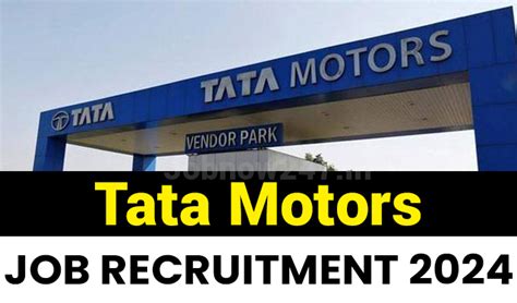 Latest TATA Motors Jobs 2024 TATA Motors Job Vacancy 2024 Jobnow