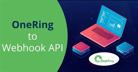 Key Feature Of Onering Webhook API Integration OneRing In