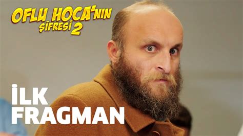 Oflu Hoca nın Şifresi 2 İlk Fragman YouTube