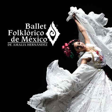 Ballet Folklorico De Amalia Hernandez 2024 Tour Lori Sileas