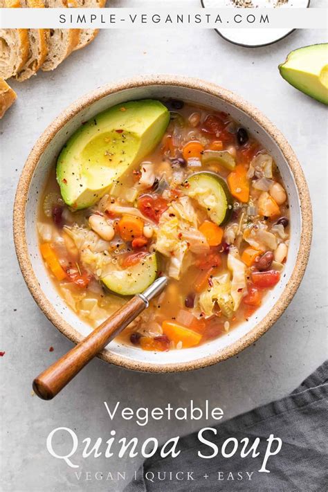 Vegetable Quinoa Soup Easy Healthy Recipe The Simple Veganista
