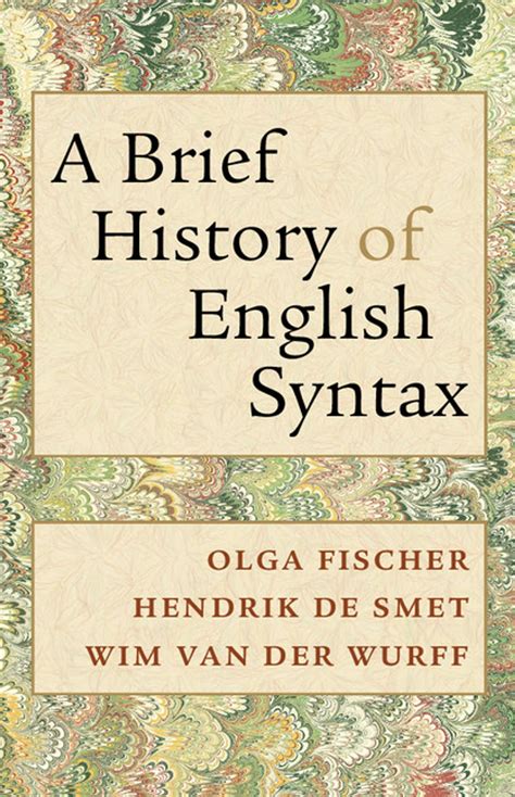 a brief history of english syntax ebook by olga fischer epub book rakuten kobo united states