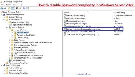 How To Remove Password Complexity In Windows Server Vmorecloud
