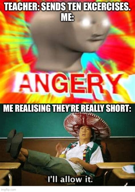 Image Tagged In Surreal Angery I Ll Allow It Imgflip