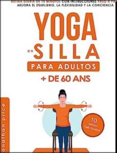 Yoga En Silla Para Adultos Mayores