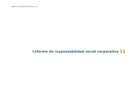 Informe De Responsabilidad Social Corporativa 11 Abertis