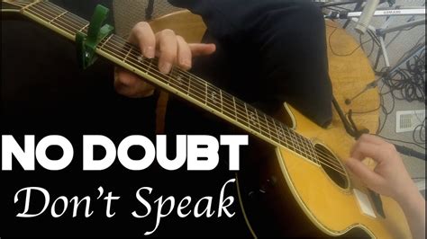 No Doubt Don T Speak Fingerstyle Guitar Youtube