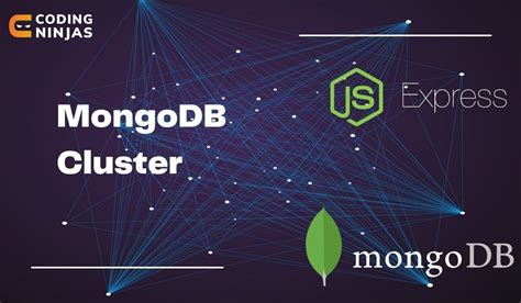 MongoDB Cluster Coding Ninjas