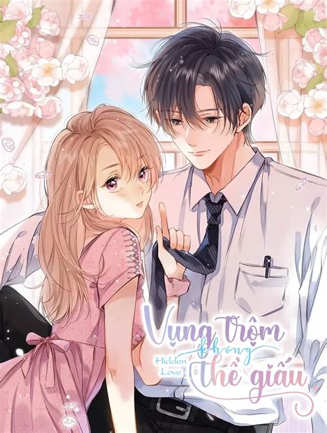 Truyện Vụng trộm không thể giấu Chap mới nhất Đọc Truyện Tranh và