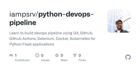 github iampsrv python devops pipeline learn to build devops pipeline using git github