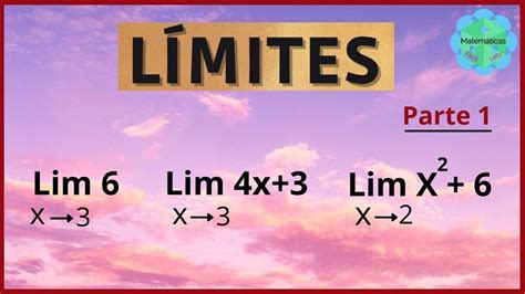 LÍMITES POR SUSTITUCION DIRECTA Parte 1 YouTube