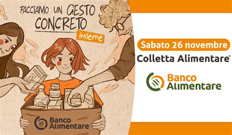 Sabato 26 Novembre La Giornata Della Colletta Alimentare Arcidiocesi