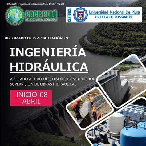 CACP Perú Diplomado Ingeniería Hidráulica 2018 I