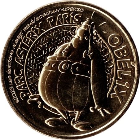 PLAILLY Parc Astérix 48 Obélix 11 MONNAIE DE PARIS 2023
