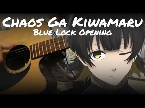 Blue Lock Opening ChordsChaos Ga Kiwamaru By UNISON SQUARE GARDEN