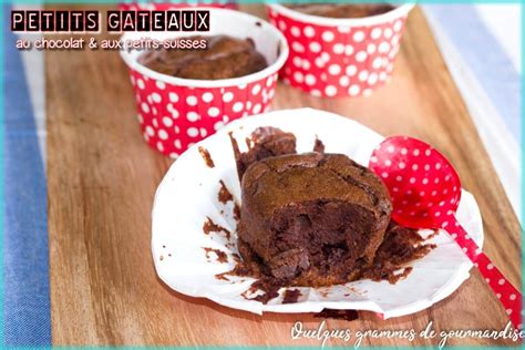 Petits Gâteaux Au Chocolat Et Aux Petits Suisses Quelques Grammes De