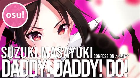 Osu Suzuki Masayuji Daddy Daddy Do Feat Suzuki Airi Tv Size Confession Youtube