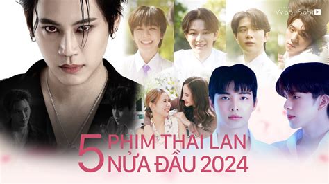 Top 5 Phim Boylove Thái Lan Studio Wabi Sabi Năm 2024 YouTube