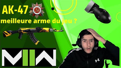 AK 47 LA MEILLEURE ARME DU JEU MW2 YouTube