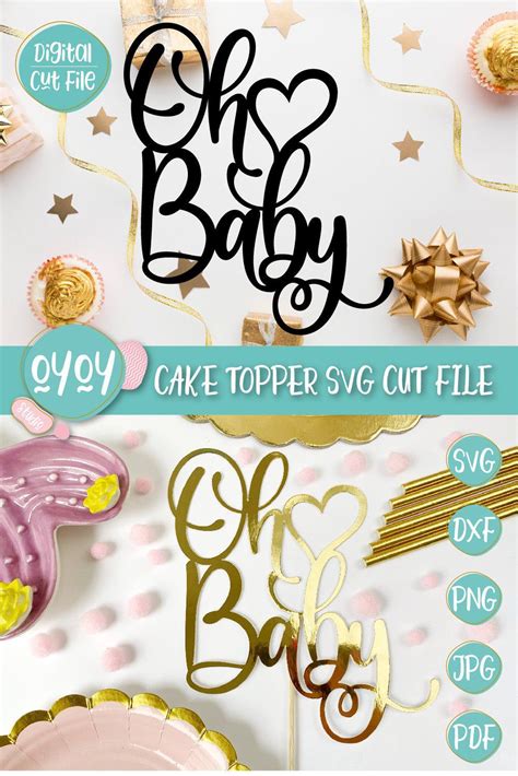 Oh Baby Cake Topper Svg With Heart Cake Topper Svg Baby Shower Svg