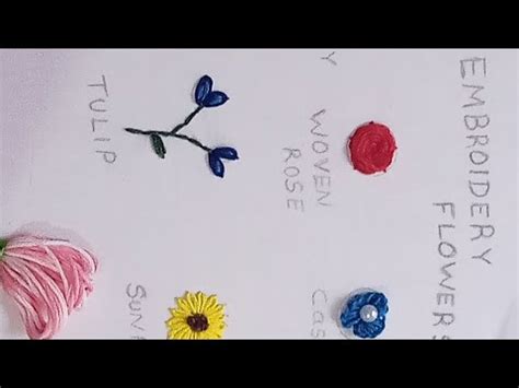 8 Different Flowers Types Of Designs Hand Embroidery For Beginners