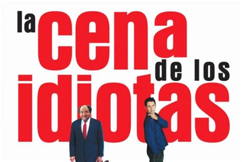 La Cena De Los Idiotas SincroGuia TV