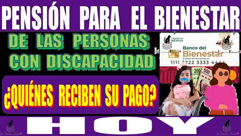 PENSIÓN PARA EL BIENESTAR DE LAS PERSONAS CON DISCAPACIDAD