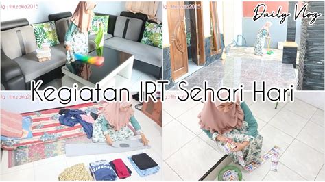 KEGIATAN IBU RUMAH TANGGA SEHARI HARI DI PAGI HARI BERSIH BERSIH RUANG