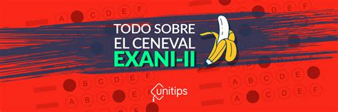 Todo Sobre El Ceneval EXANI II