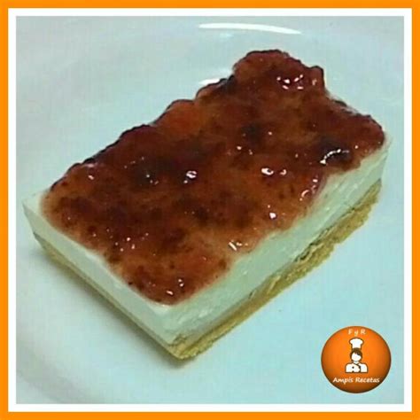 Tarta de queso con mermelada de fresa Sin horno Fácil y Rico Ampis